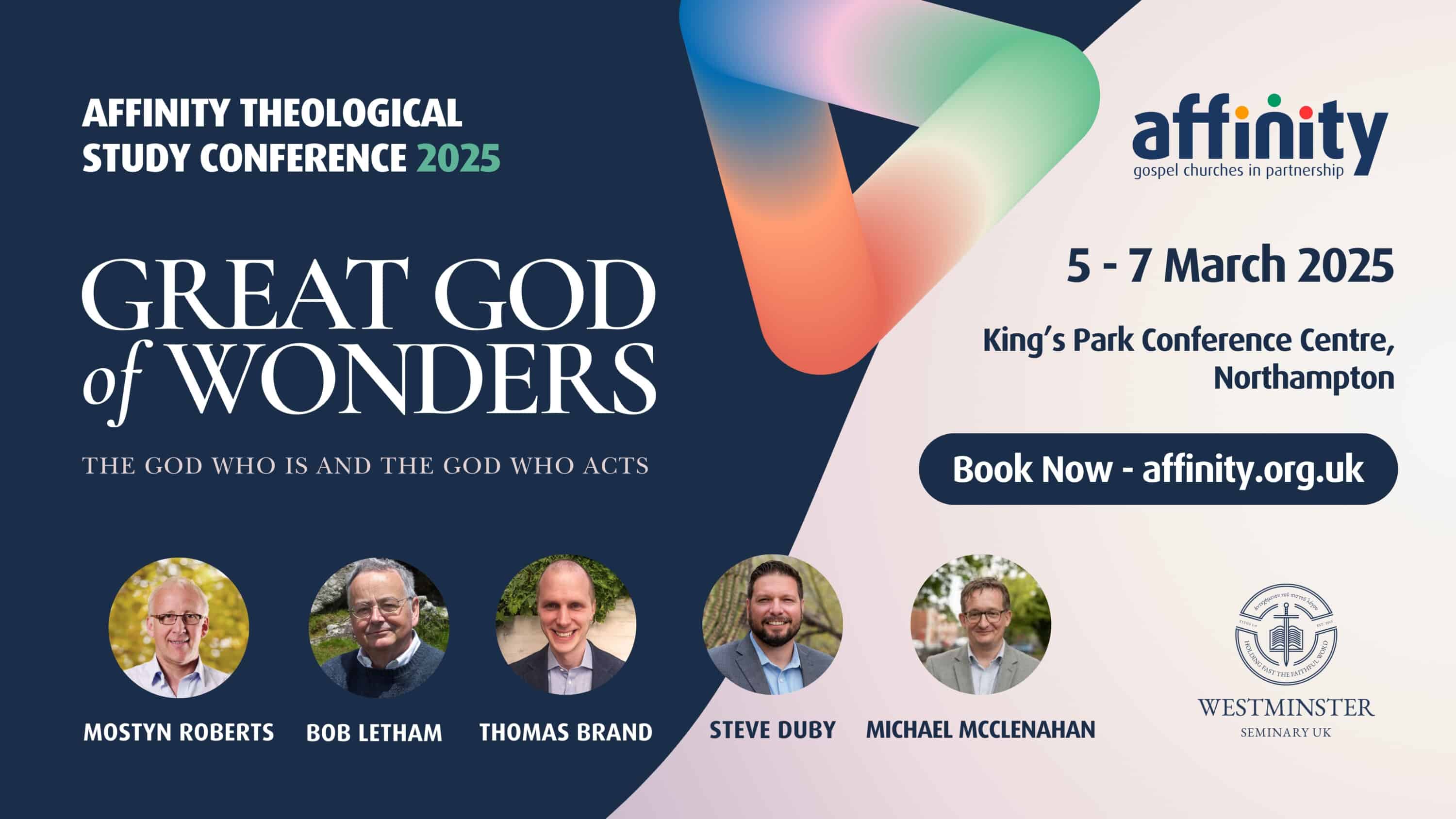 Great God of Wonders: the God who is, and the God who acts - Affinity