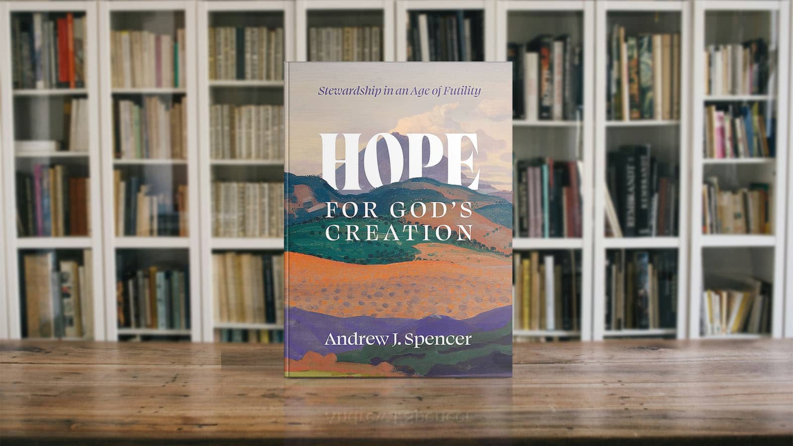 Book Review: Hope for God's Creation - Affinity